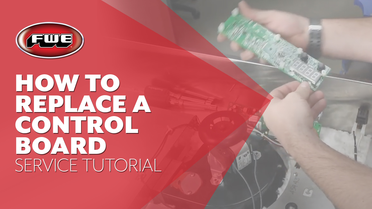 How To Replace a Control Board - FWEParts.com